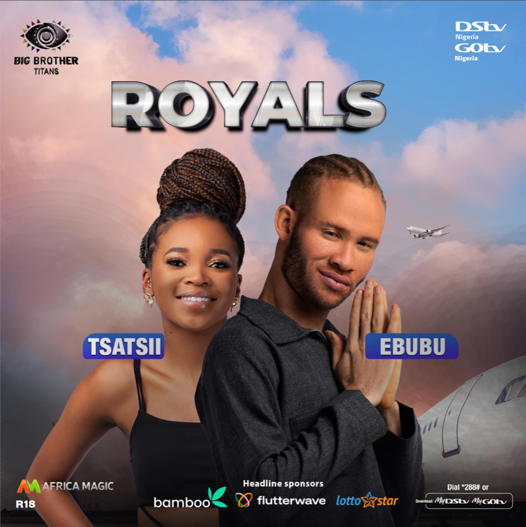 It’s A Royal Week As The New Head Of House Tsatii And Ebubu Rule Big Brother’s House This Week ...